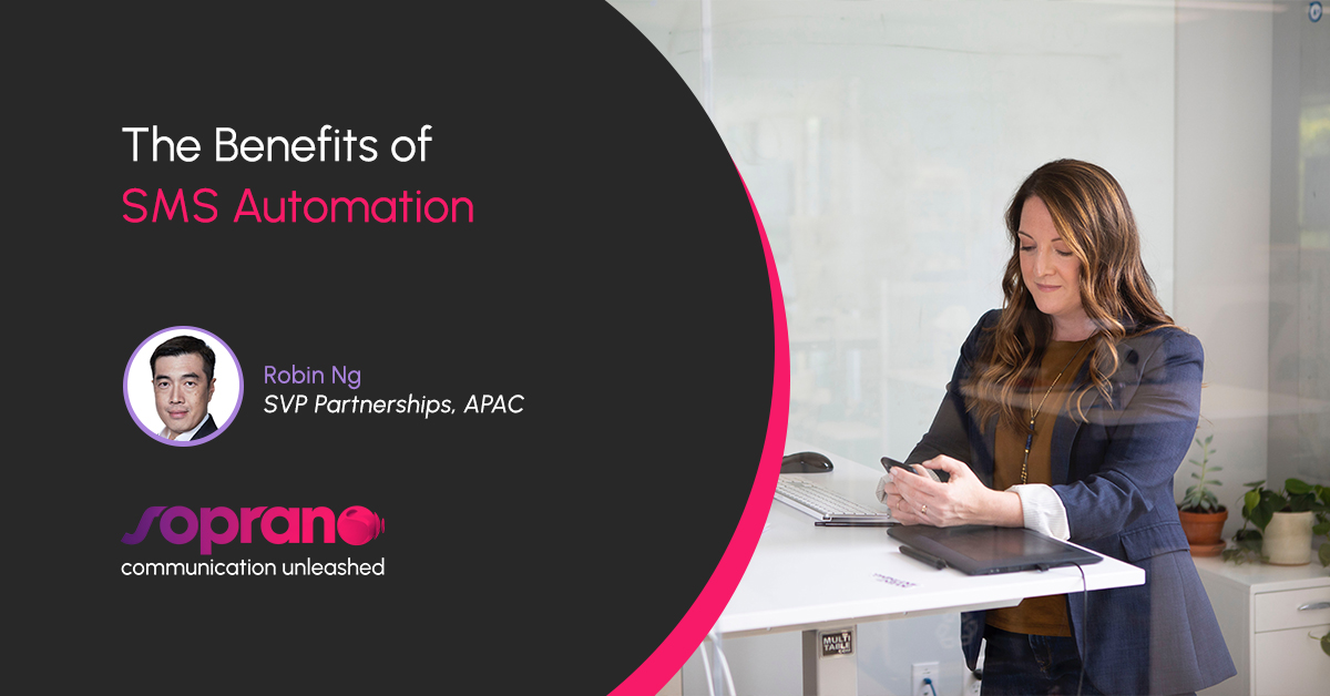 The benefits of SMS Automation for your business