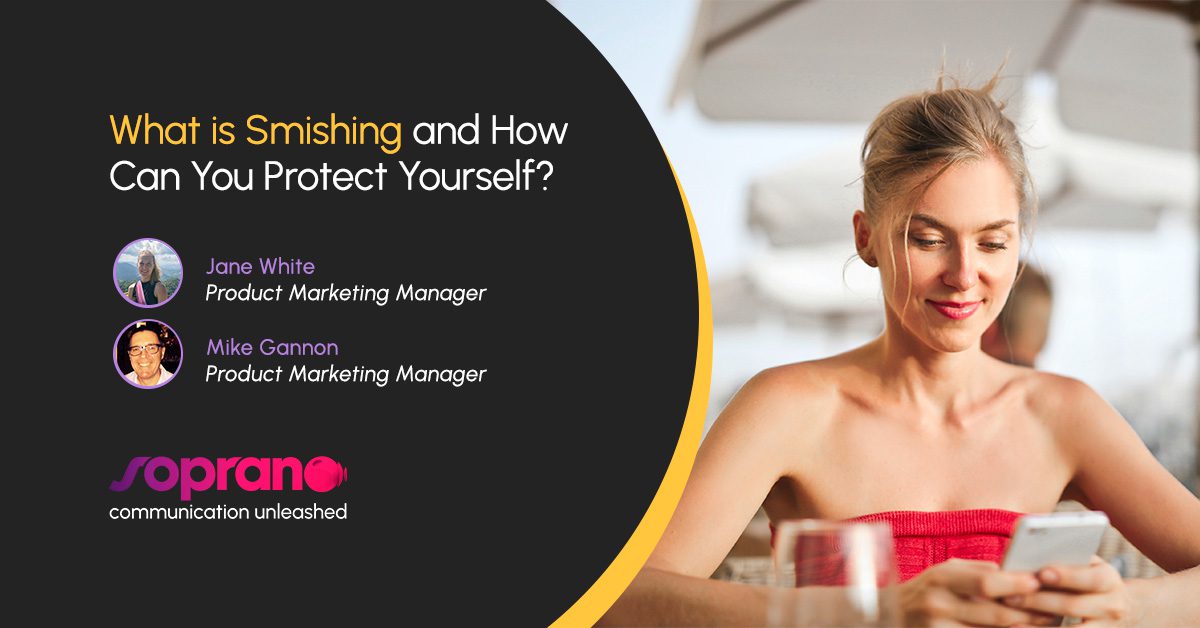 What is Smishing? How to Protect your Business and Users